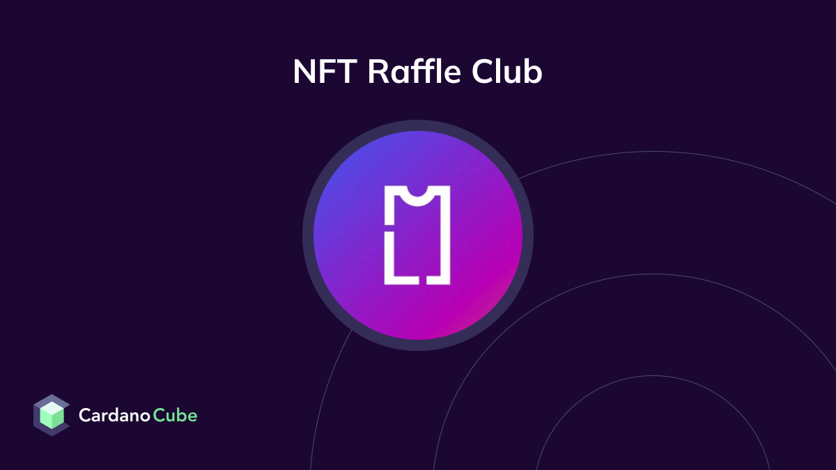 NFT Raffle Club (NFT) on the Cardano Blockchain | Prices, Charts, Teams & Ratings - CardanoCube.com